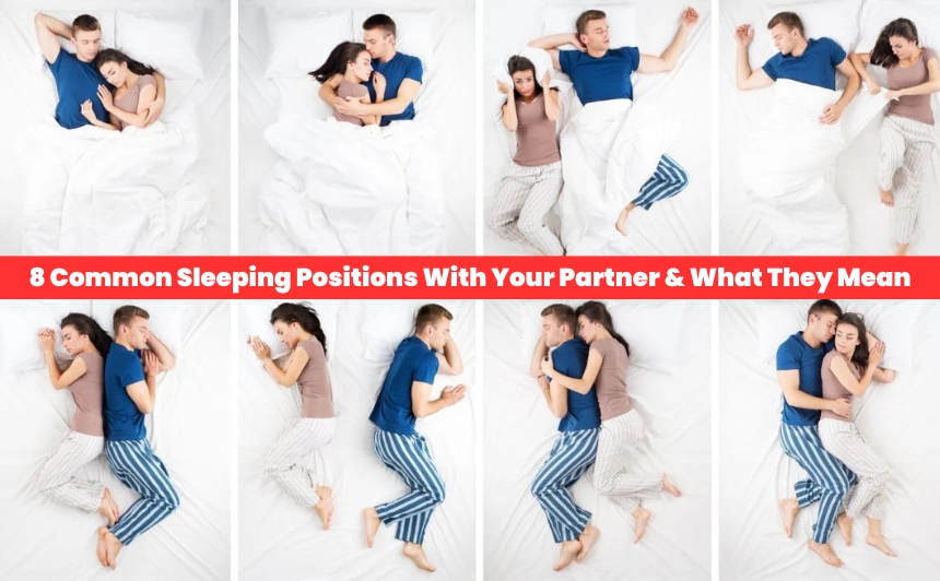 Sleeping Position With Your Partner - Sweet Love Tips